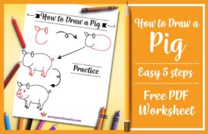 Pig Drawing For Kids - Easy Step by Step Guide - Pencils Castle